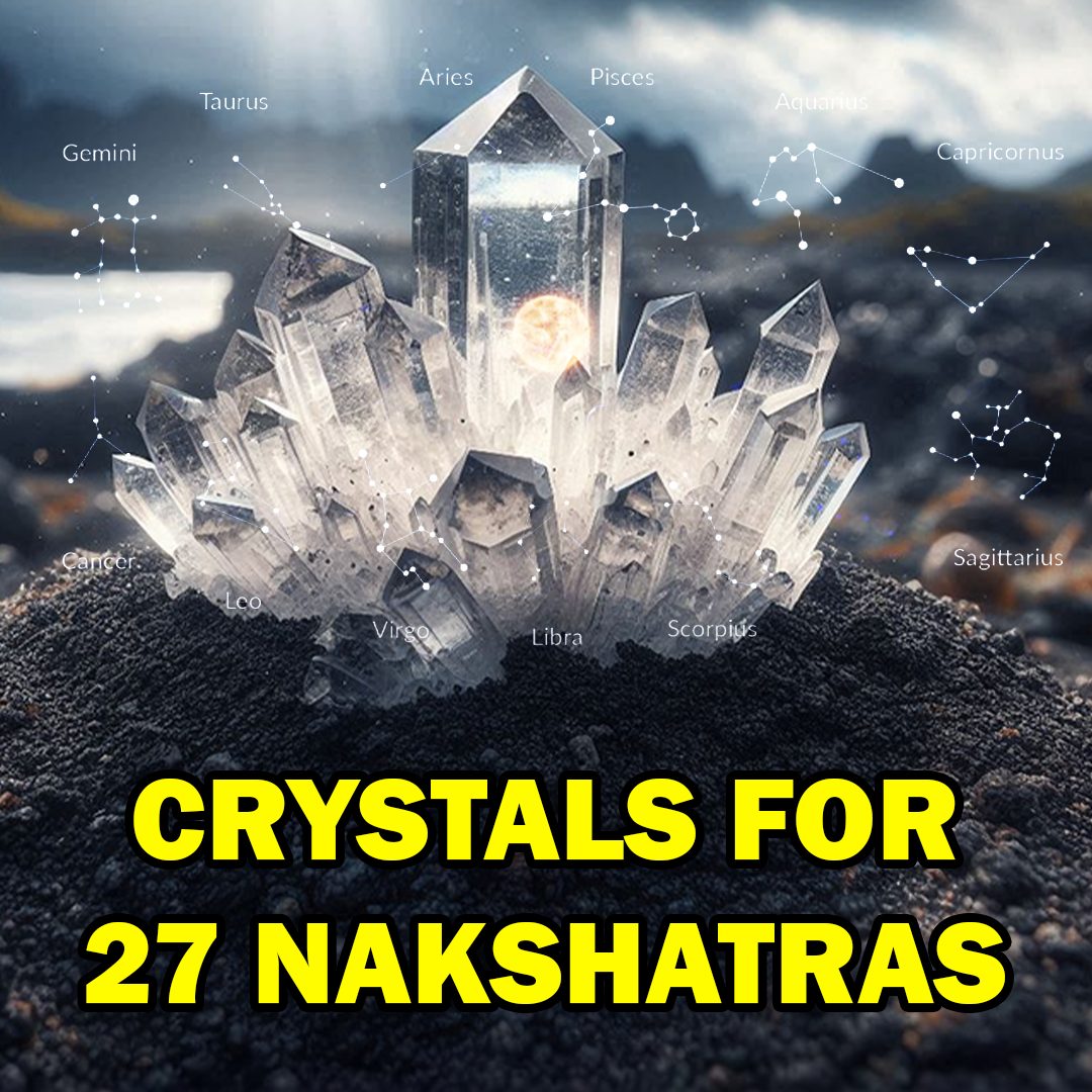 Crystals for 27 Nakshatras – Crystal Empire Siri